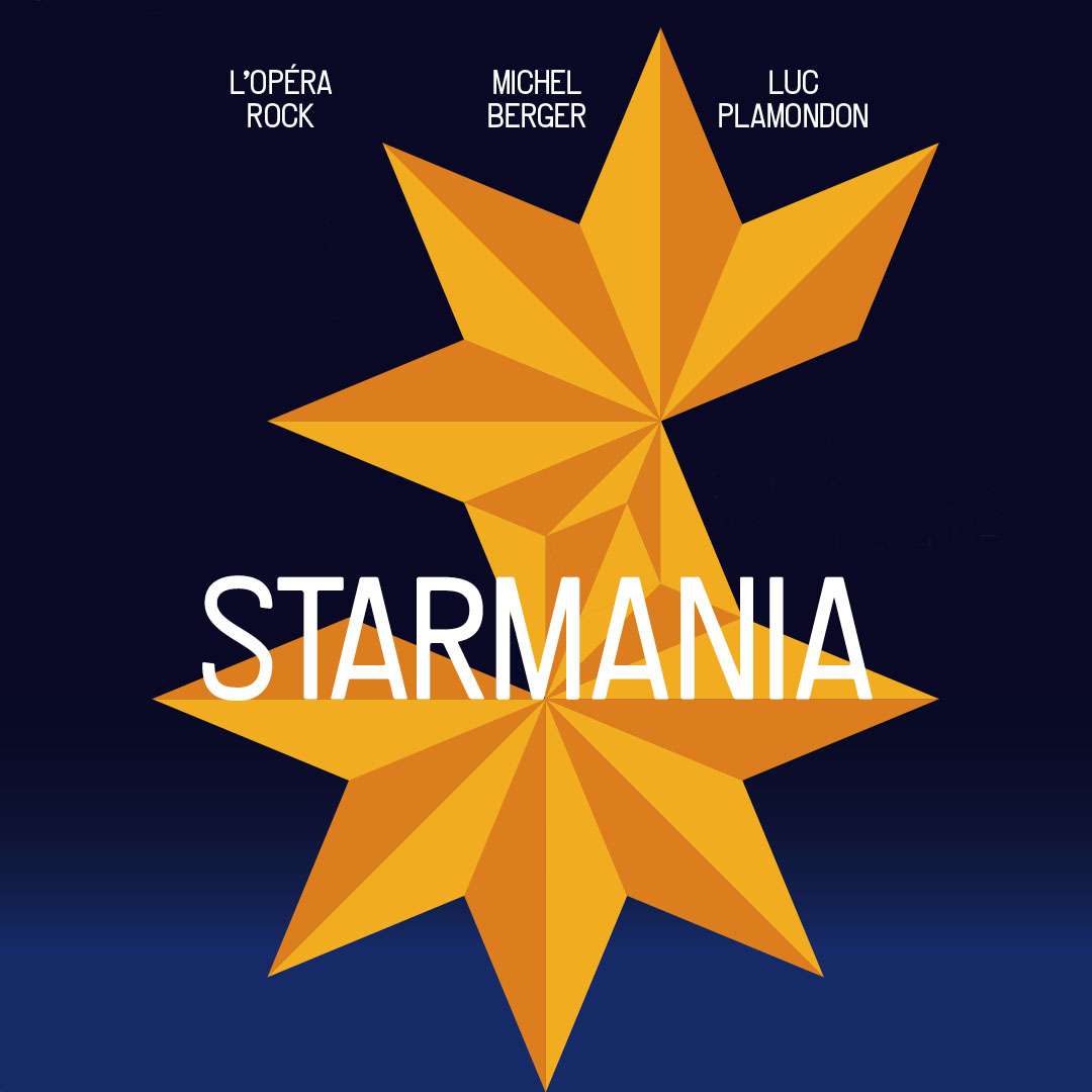 Starmania fait son grand retour • Eldorado & Co
